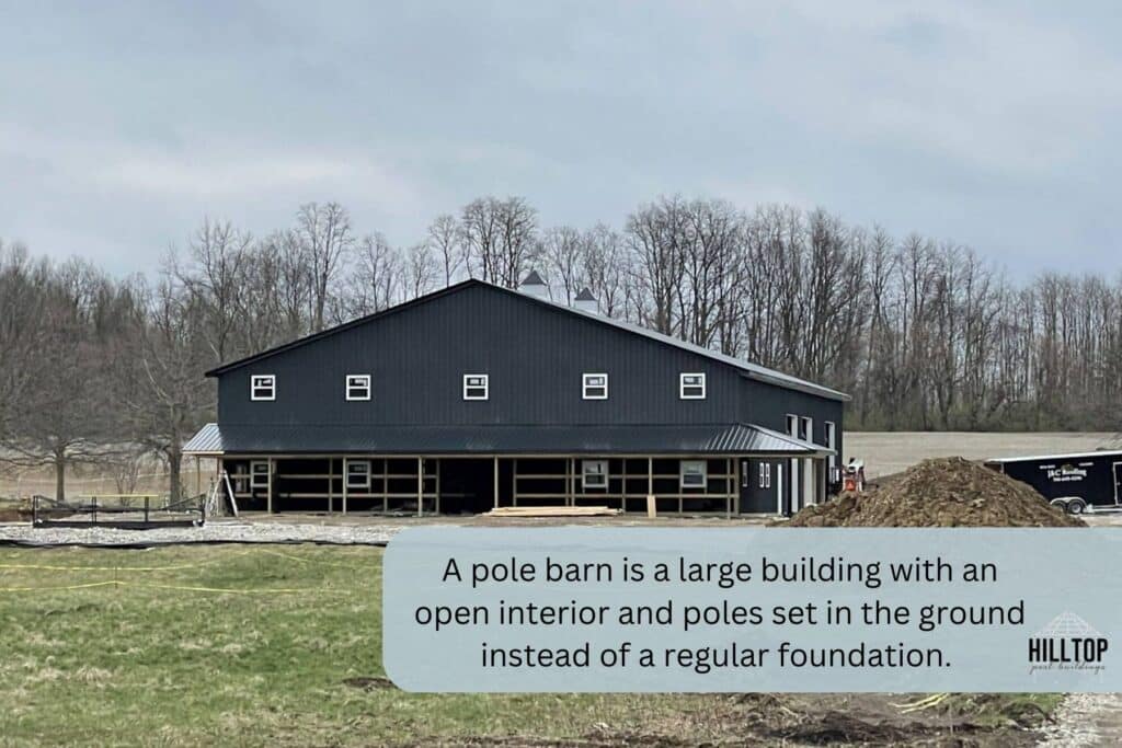 Pole Barns 101: Benefits, Uses, and More! - Hilltop Post Buildings
