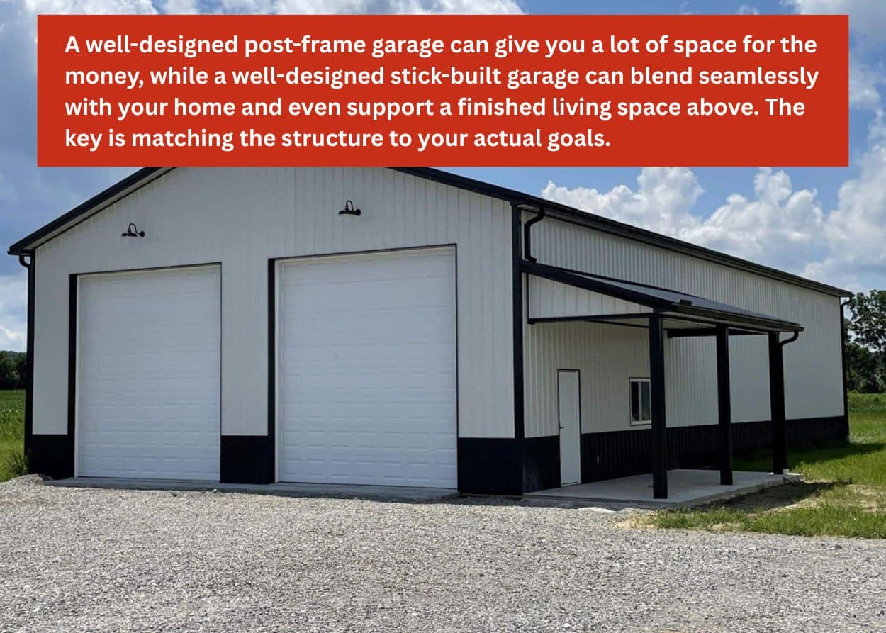 Pole Barn Garages vs Stick-Built Garages: Which Is Right for You